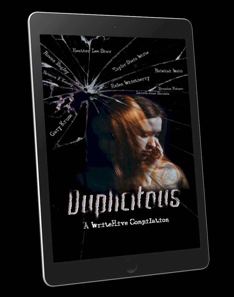 Duplicitous: A WriteHive Compilation (Ebook) | Inked in Gray Press